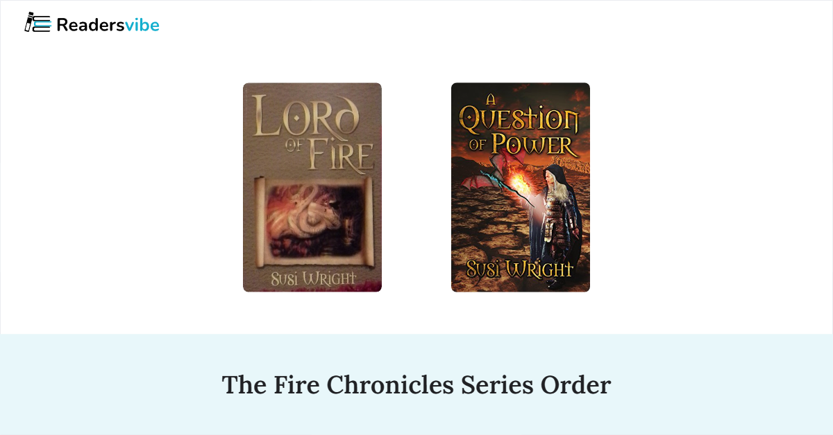The Fire Chronicles Book Series In Order (2 Books)