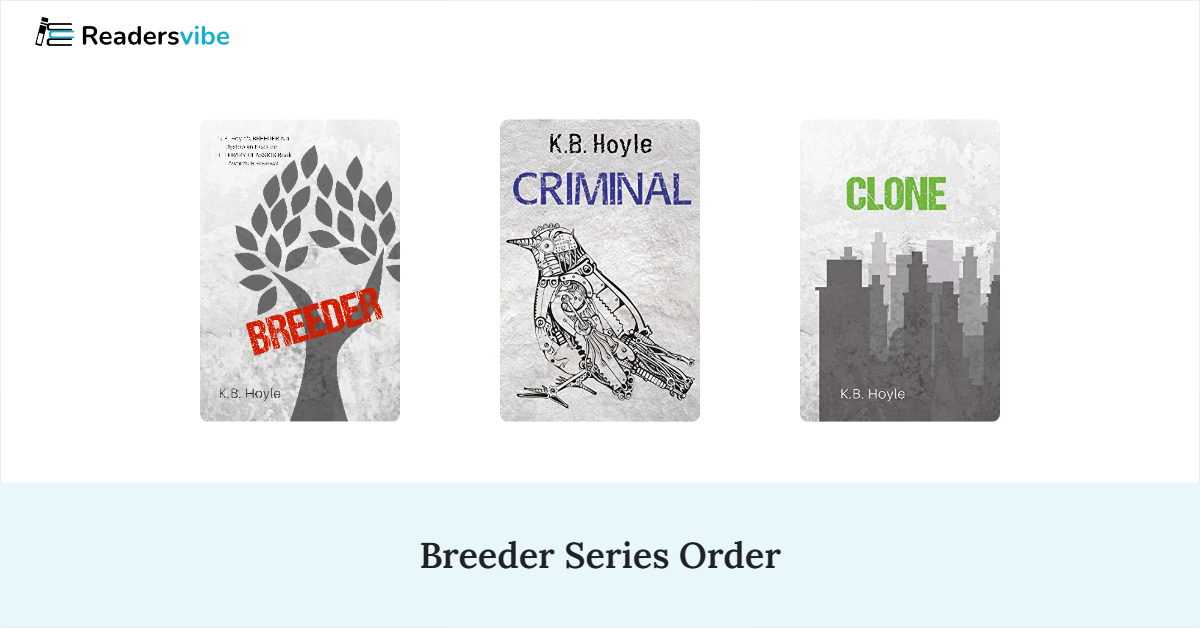 Breeder Book Series In Order (3 Books)