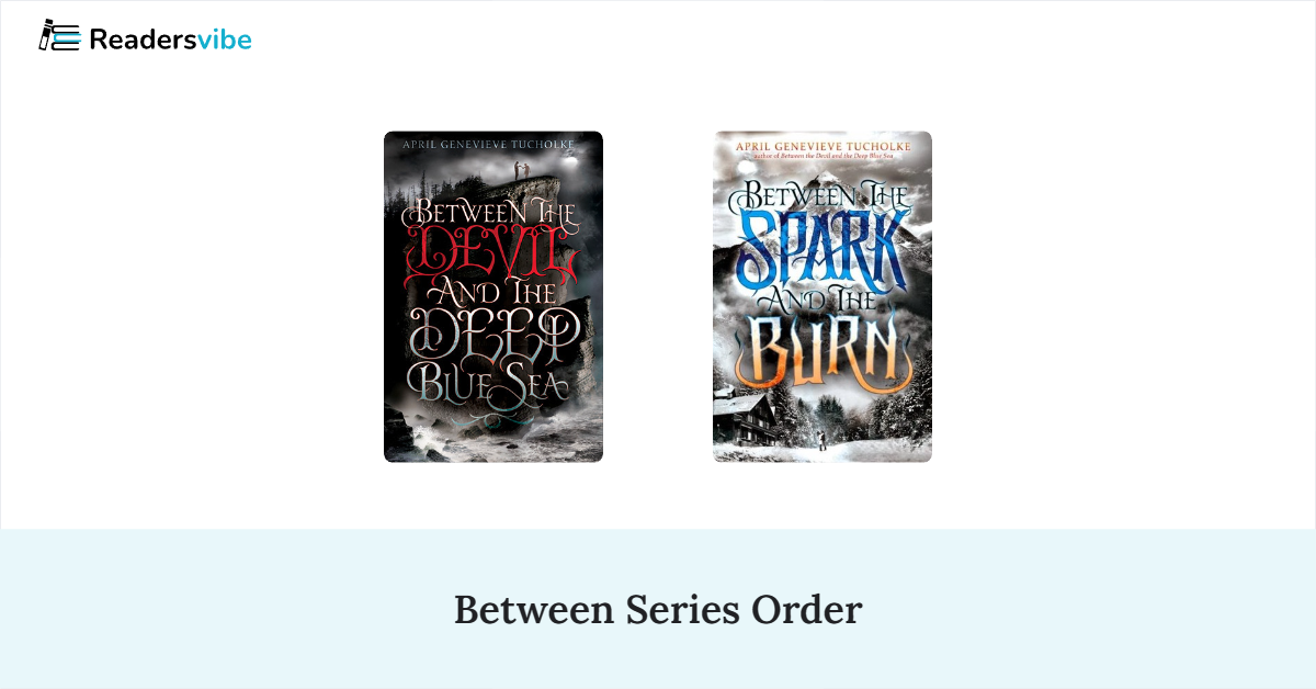 Between Book Series In Order (2 Books)