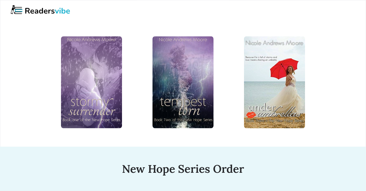 New Hope Book Series In Order (3 Books)