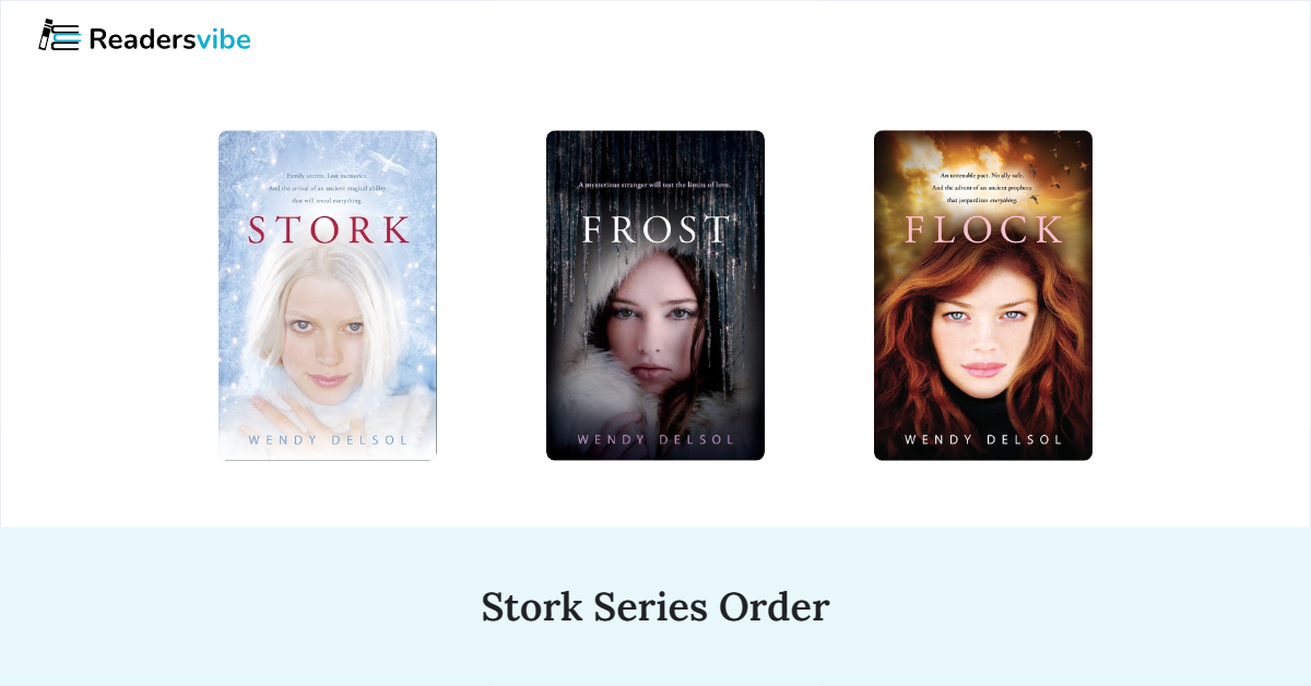 Stork Book Series In Order (3 Books)