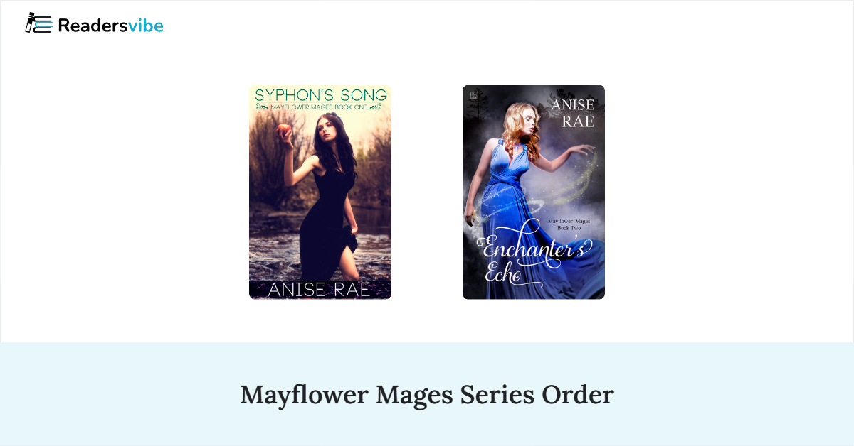 Mayflower Mages Book Series In Order (2 Books)