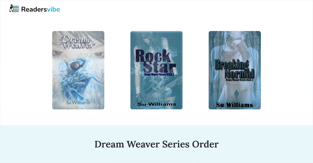 Dream Weaver Book Series In Order (3 Books)
