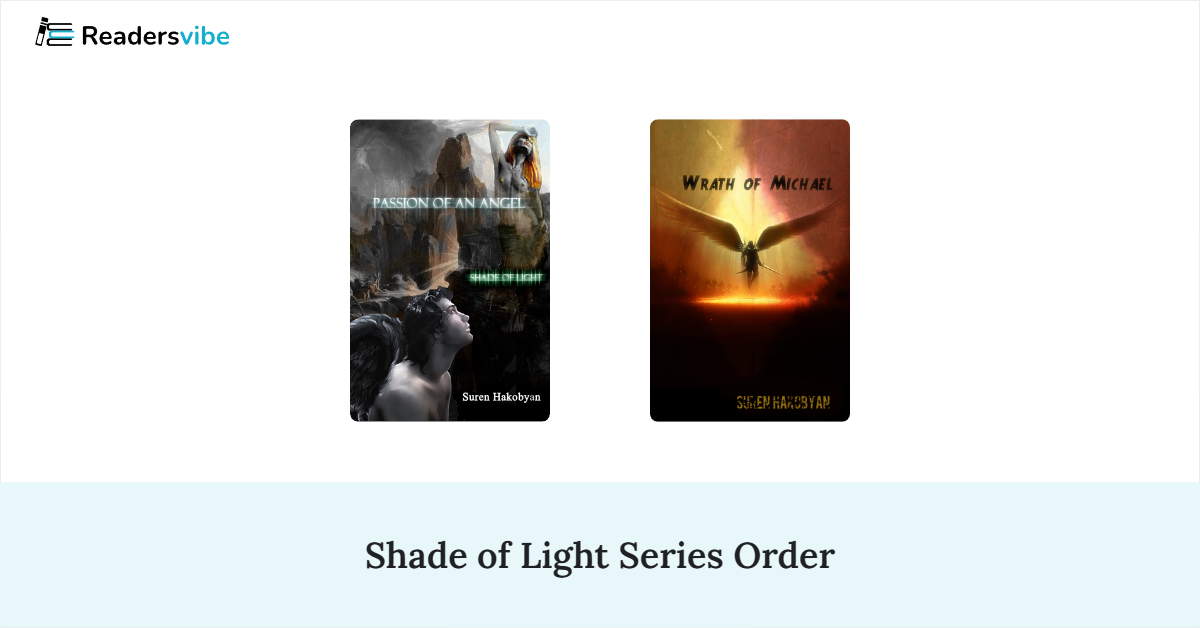 Shade of Light Book Series In Order (2 Books)