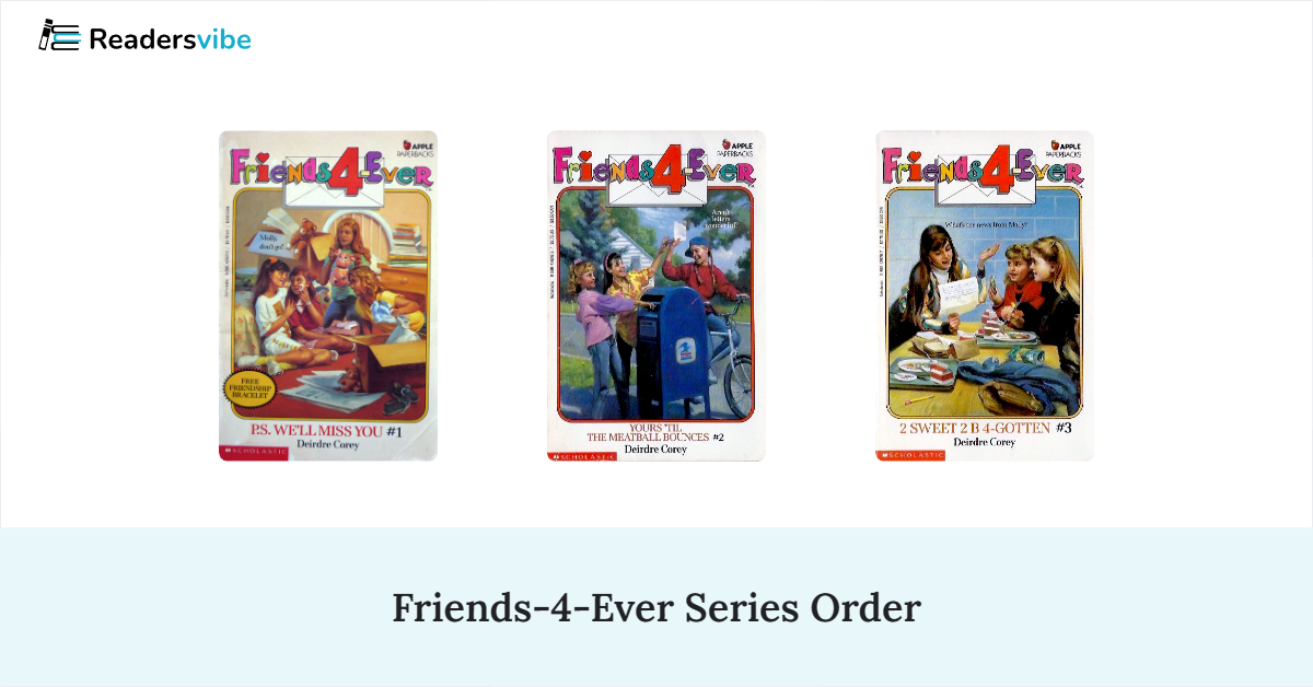 Friends-4-Ever Book Series In Order (12 Books)
