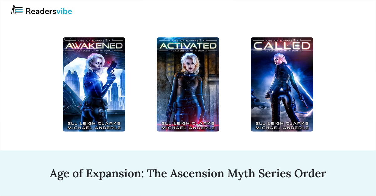 Age of Expansion: The Ascension Myth Book Series In Order (12 Books)