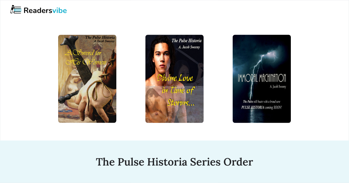 The Pulse Historia Book Series In Order (3 Books)