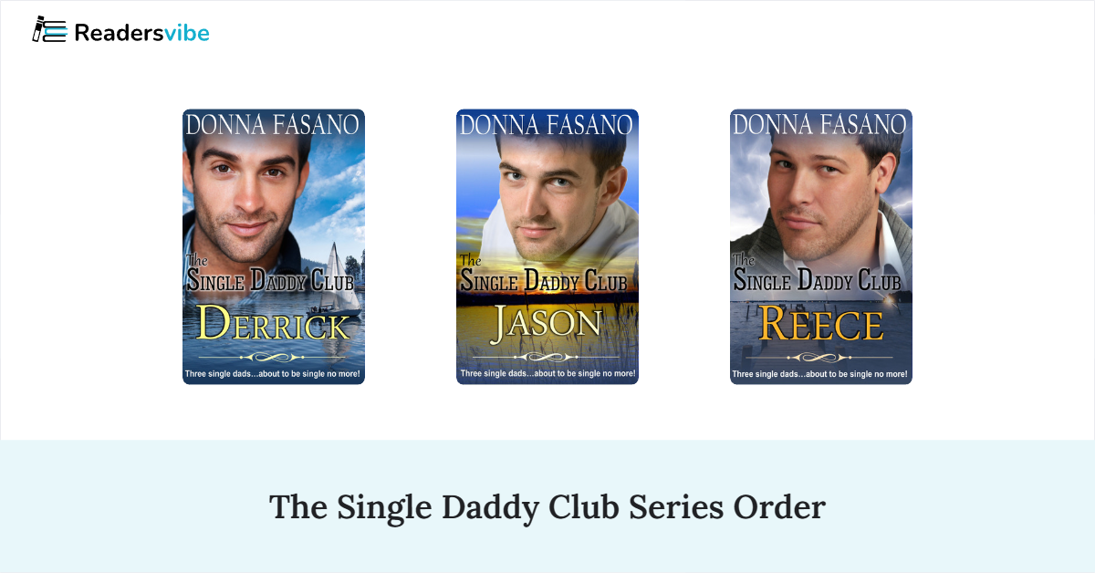 The Single Daddy Club Book Series In Order (3 Books)