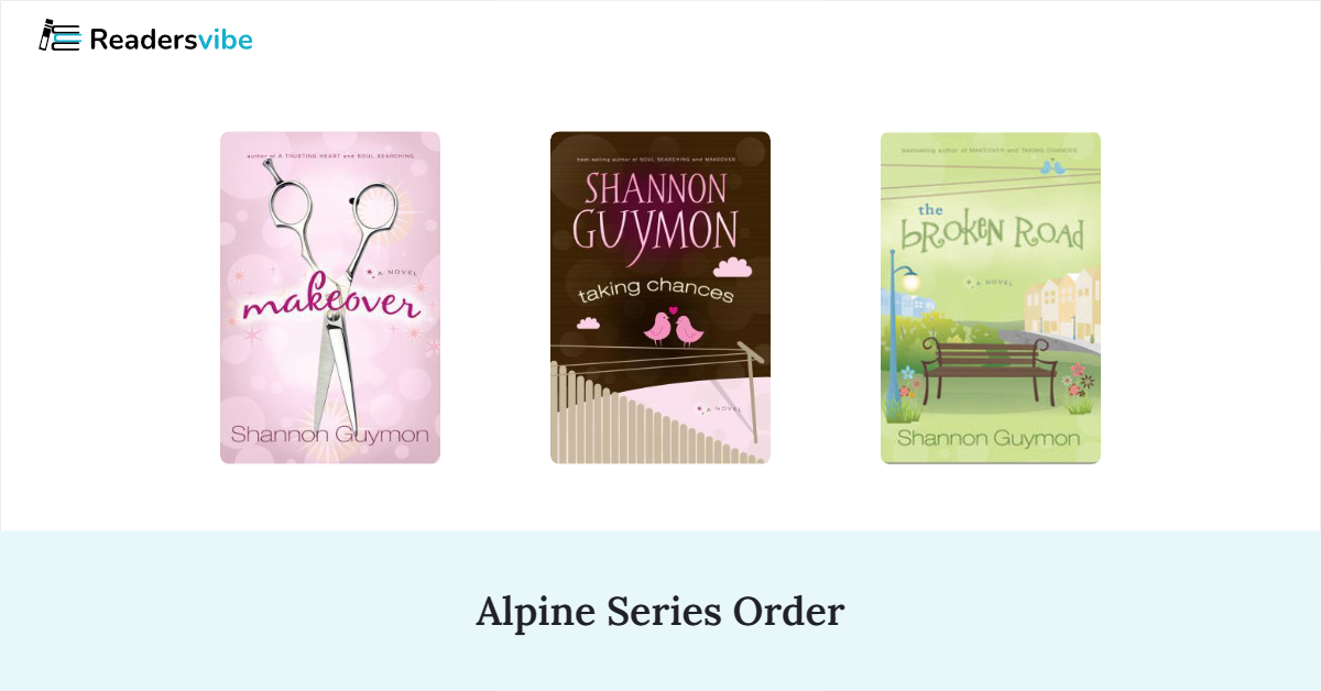 Alpine Book Series In Order (4 Books)