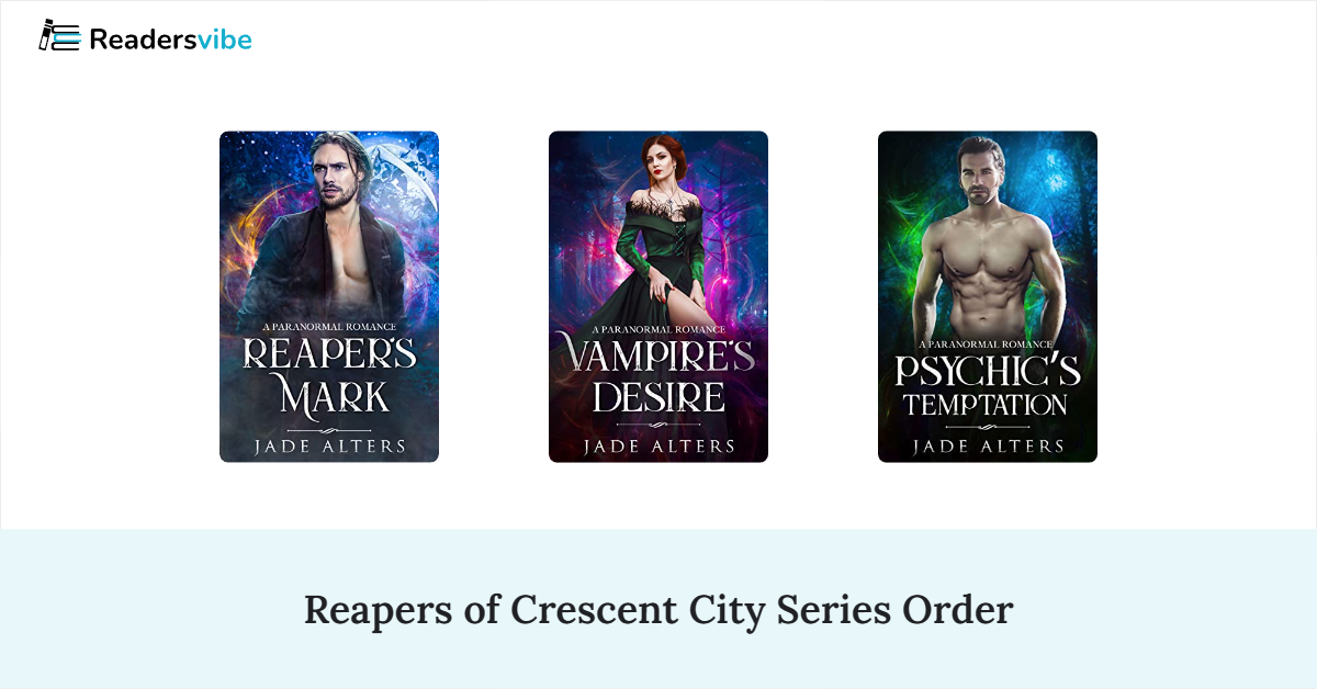 Reapers of Crescent City Book Series In Order (5 Books)