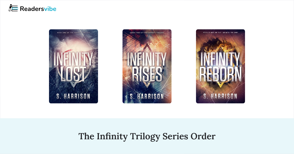 The Infinity Trilogy Book Series In Order (3 Books)