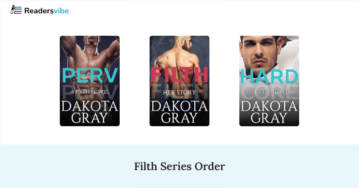 Filth Book Series In Order (4 Books)