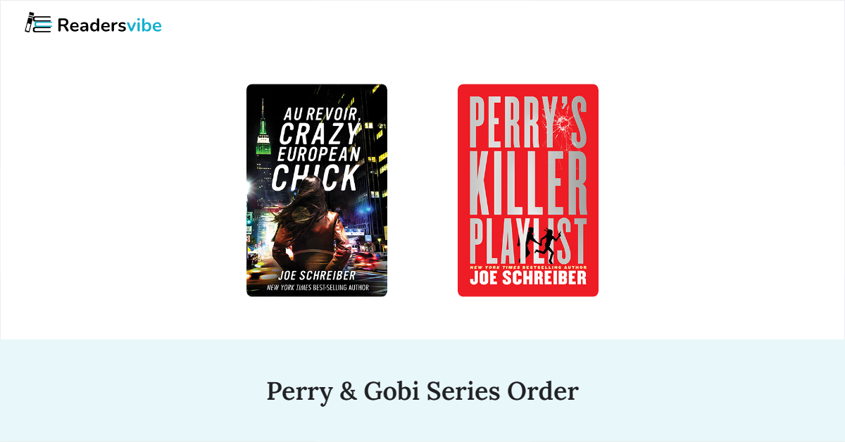 Perry & Gobi Book Series In Order (2 Books)