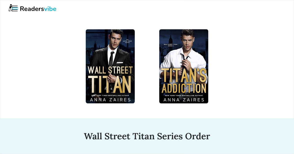 Wall Street Titan Book Series In Order (2 Books)