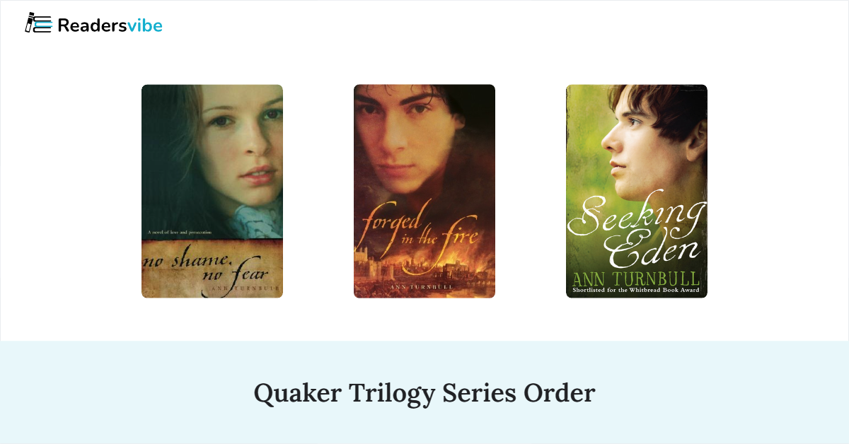 Quaker Trilogy Book Series In Order (3 Books)