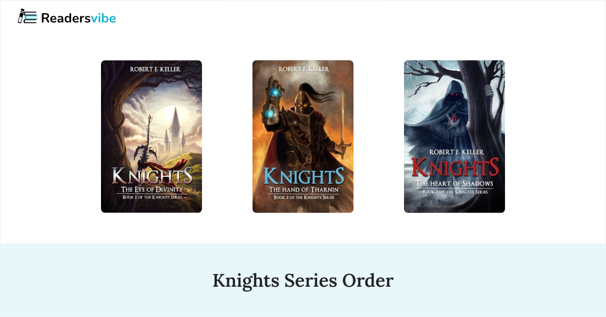 Knights Book Series In Order (4 Books)