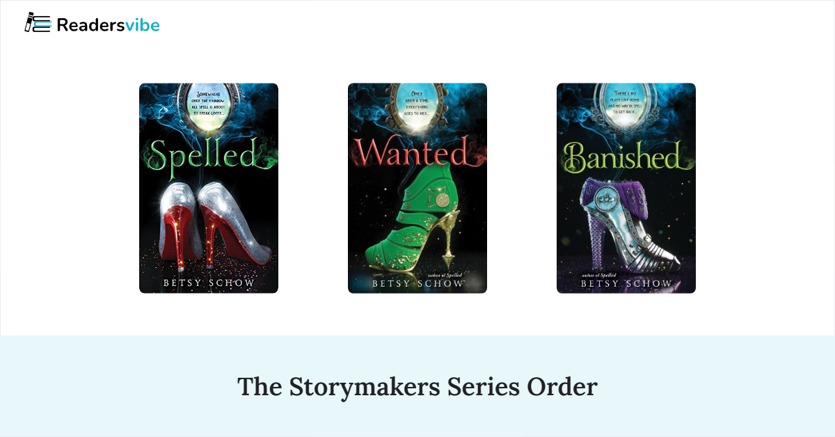 The Storymakers Book Series In Order (3 Books)