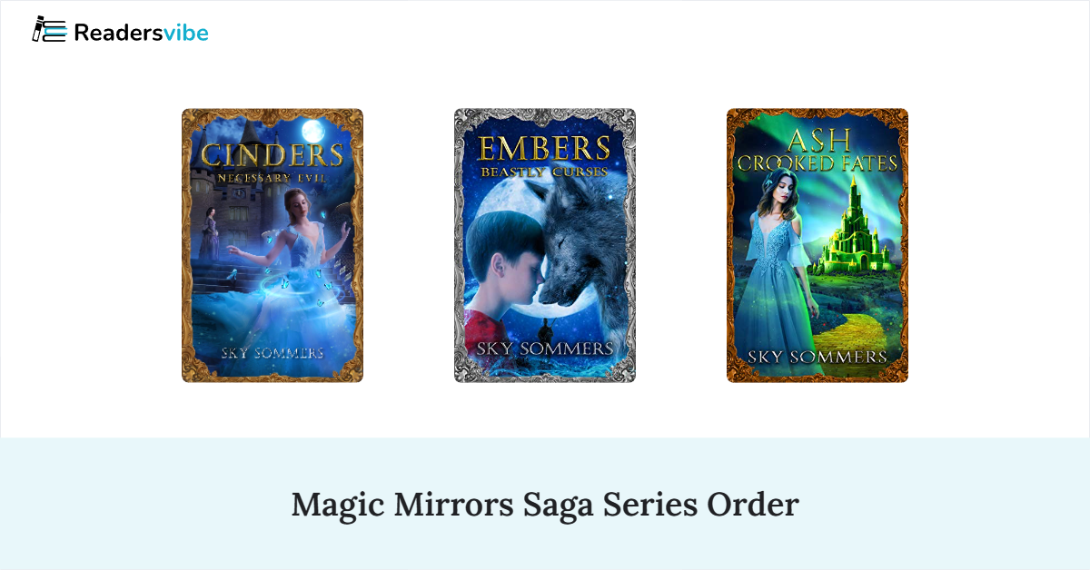 Magic Mirrors Saga Book Series In Order (3 Books)