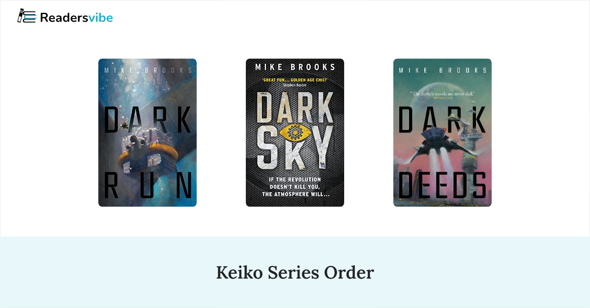 Keiko Book Series In Order (3 Books)