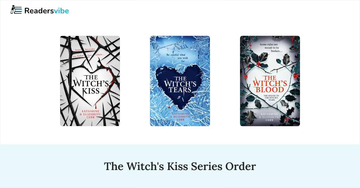 The Witch's Kiss Book Series In Order (3 Books)