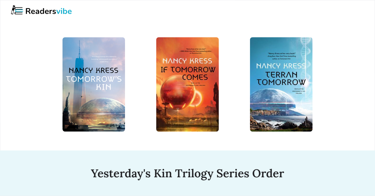 Yesterday's Kin Trilogy Book Series In Order (3 Books)