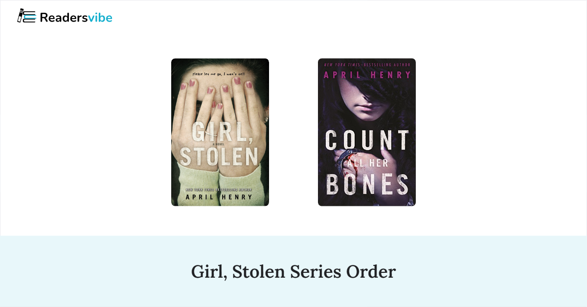 Girl, Stolen Book Series In Order (2 Books)
