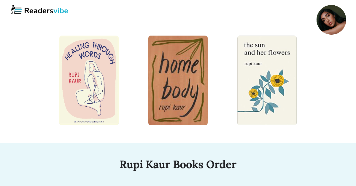 Rupi Kaur Books In Order (4 Books)