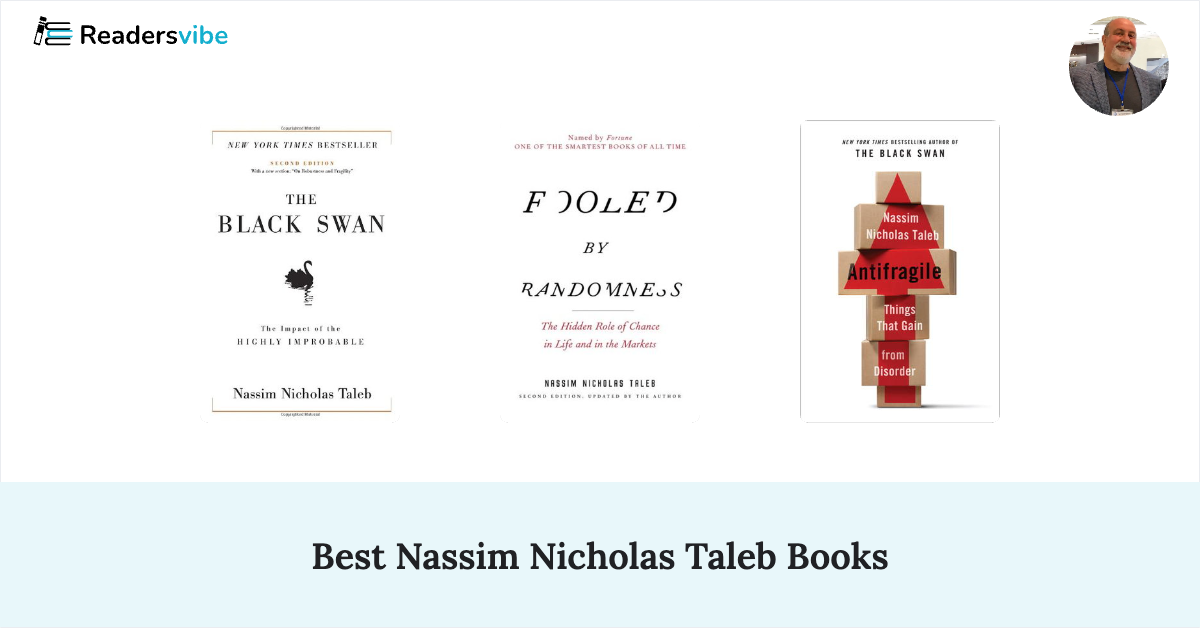 5 Best Nassim Nicholas Taleb Books To Read (Updated 2025 List)