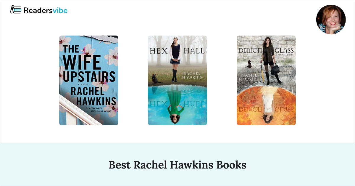 10 Best Rachel Hawkins Books To Read (Updated 2024 List)