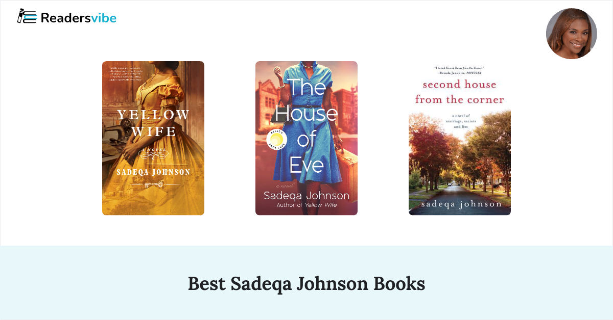 5 Best Sadeqa Johnson Books To Read (Updated 2024 List)