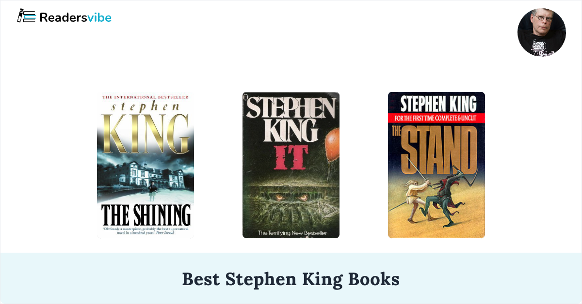 10 Best Stephen King Books To Read (Updated 2026 List)