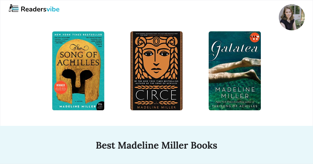 3 Best Madeline Miller Books To Read (Updated 2026 List)
