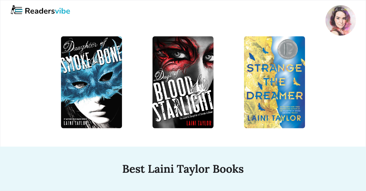 10 Best Laini Taylor Books To Read (Updated 2026 List)