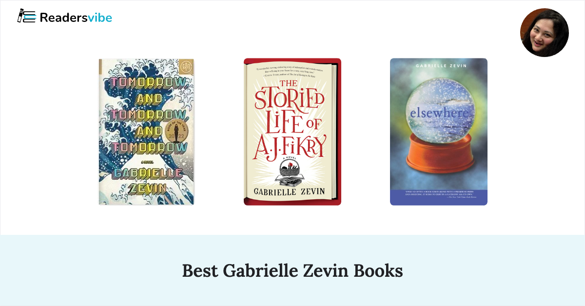 10 Best Gabrielle Zevin Books To Read (Updated 2026 List)