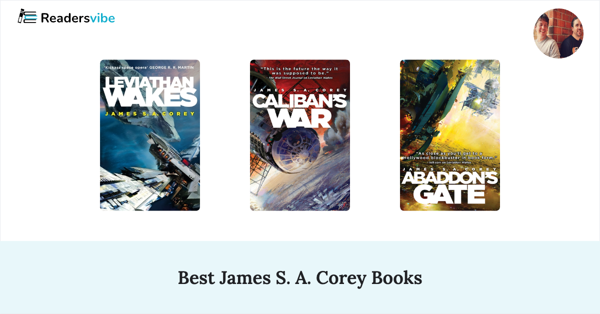 10 Best James S. A. Corey Books To Read (Updated 2025 List)