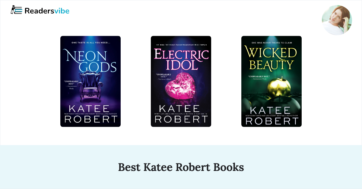 10 Best Katee Robert Books To Read (Updated 2026 List)