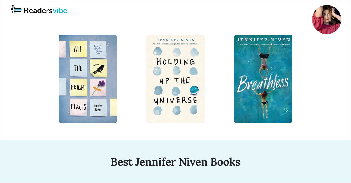 10 Best Jennifer Niven Books To Read (Updated 2025 List)