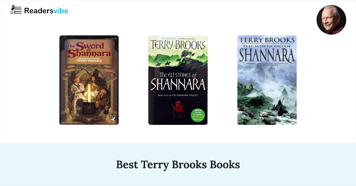 10 Best Terry Brooks Books To Read (Updated 2025 List)