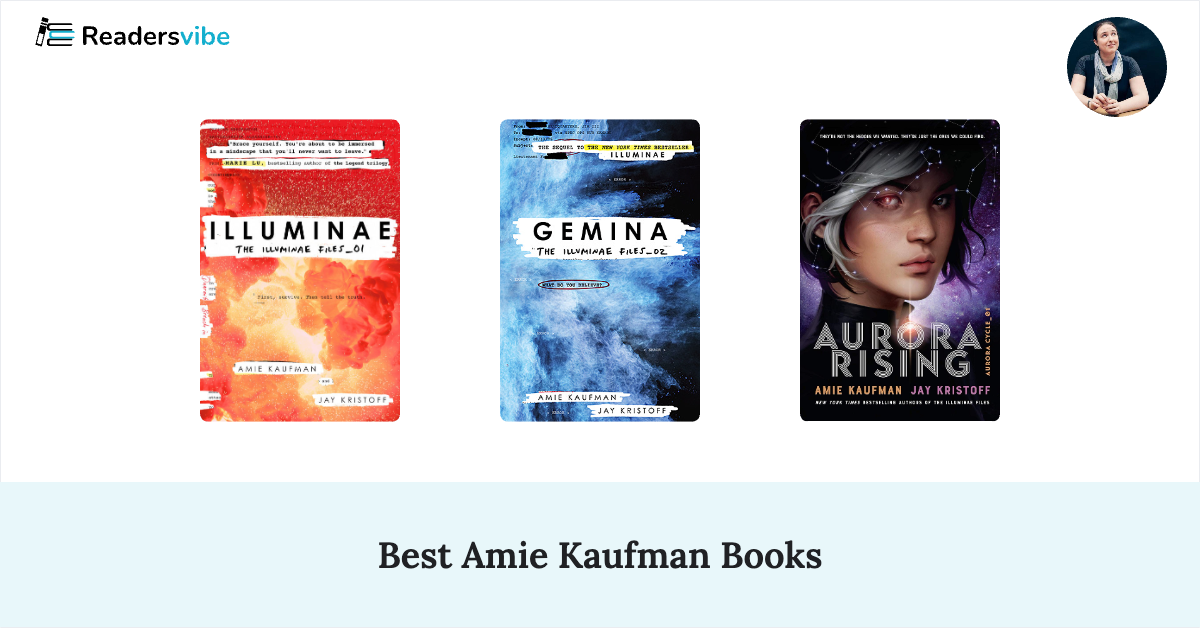 10 Best Amie Kaufman Books To Read (Updated 2026 List)