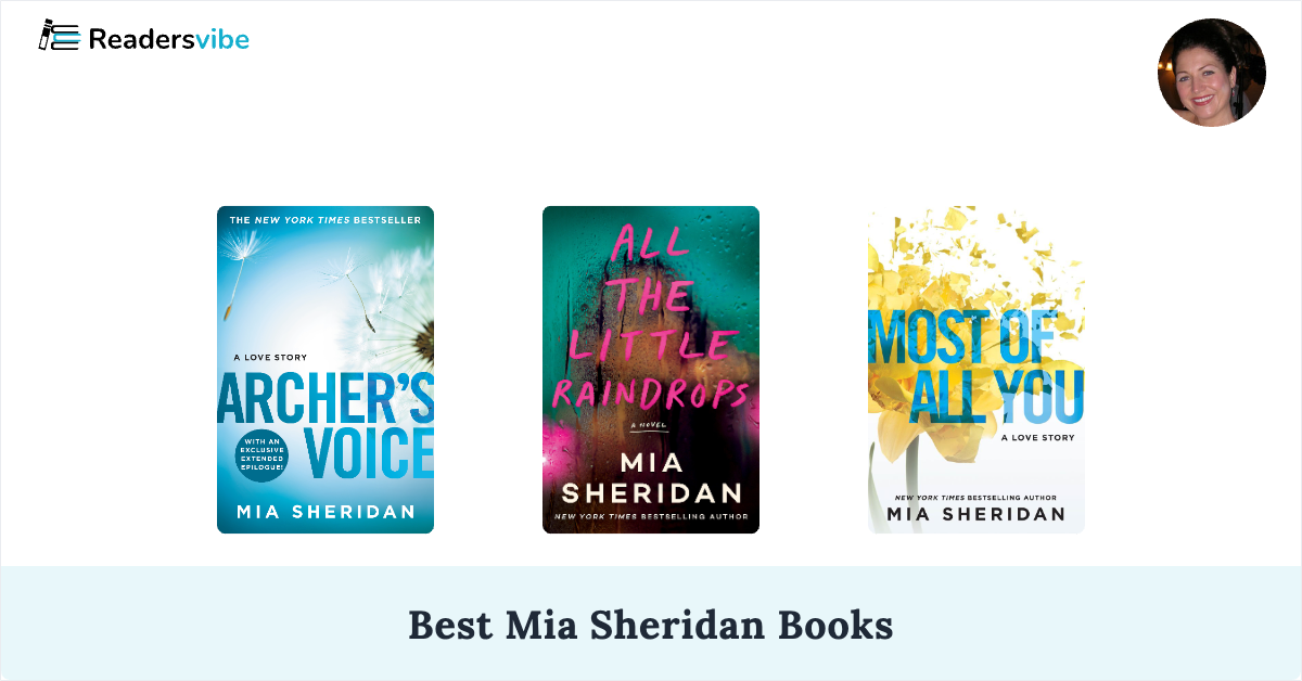 10 Best Mia Sheridan Books To Read (Updated 2025 List)