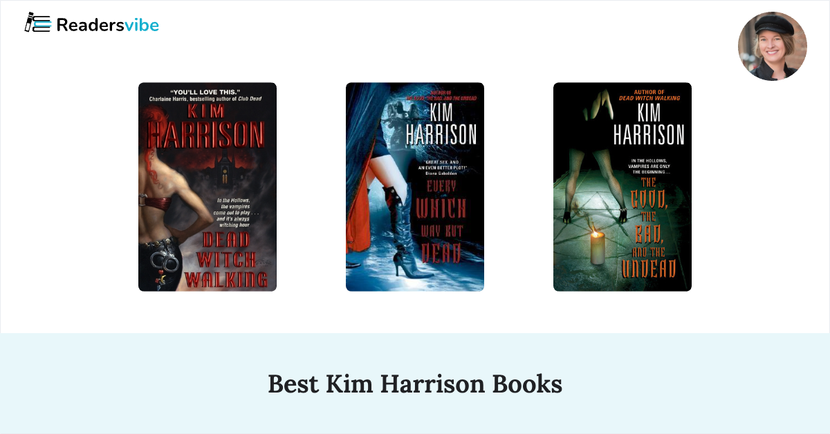10 Best Kim Harrison Books To Read (Updated 2026 List)