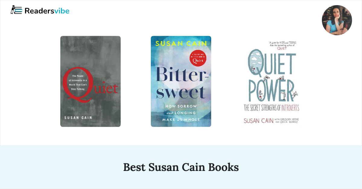 3 Best Susan Cain Books To Read (Updated 2025 List)