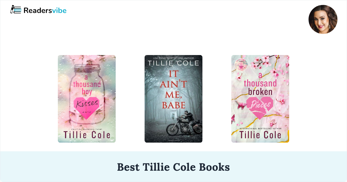 10 Best Tillie Cole Books To Read (Updated 2025 List)