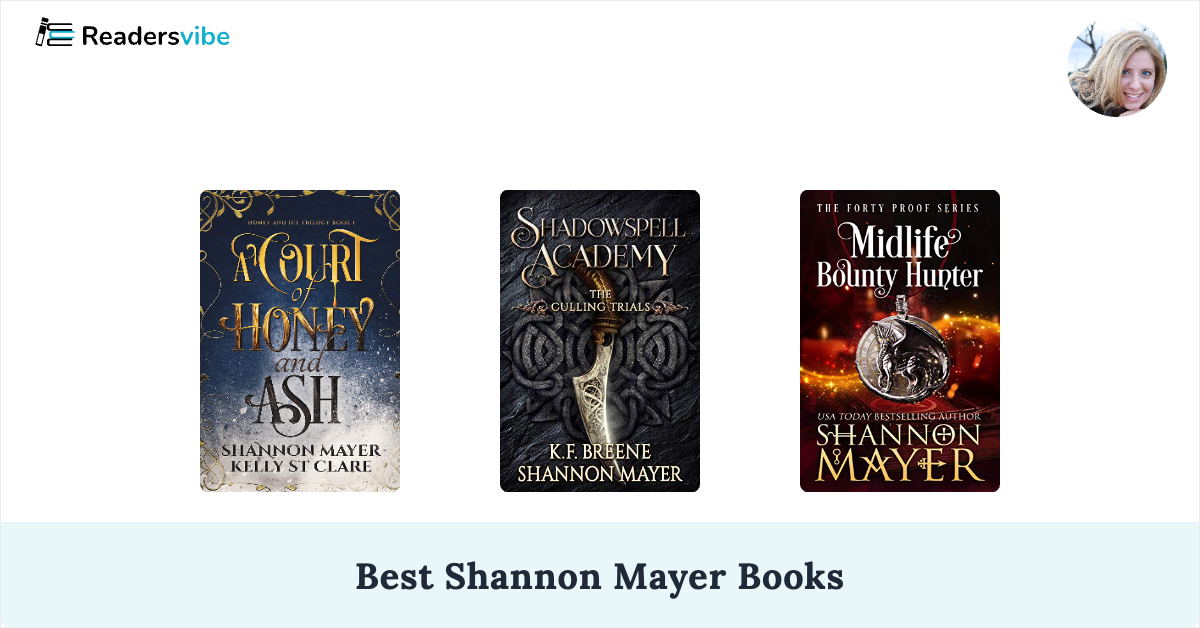 10 Best Shannon Mayer Books To Read (Updated 2025 List)