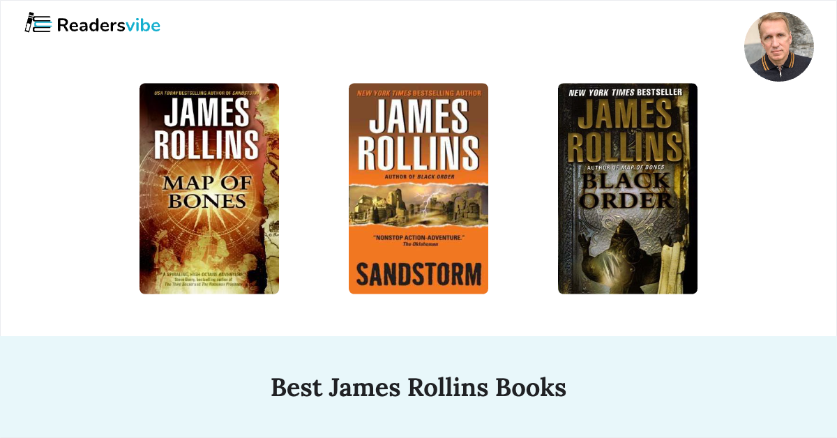10 Best James Rollins Books To Read (Updated 2025 List)
