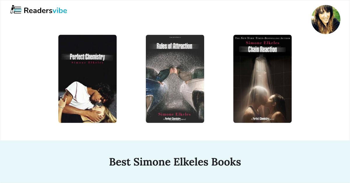 10 Best Simone Elkeles Books To Read (Updated 2025 List)