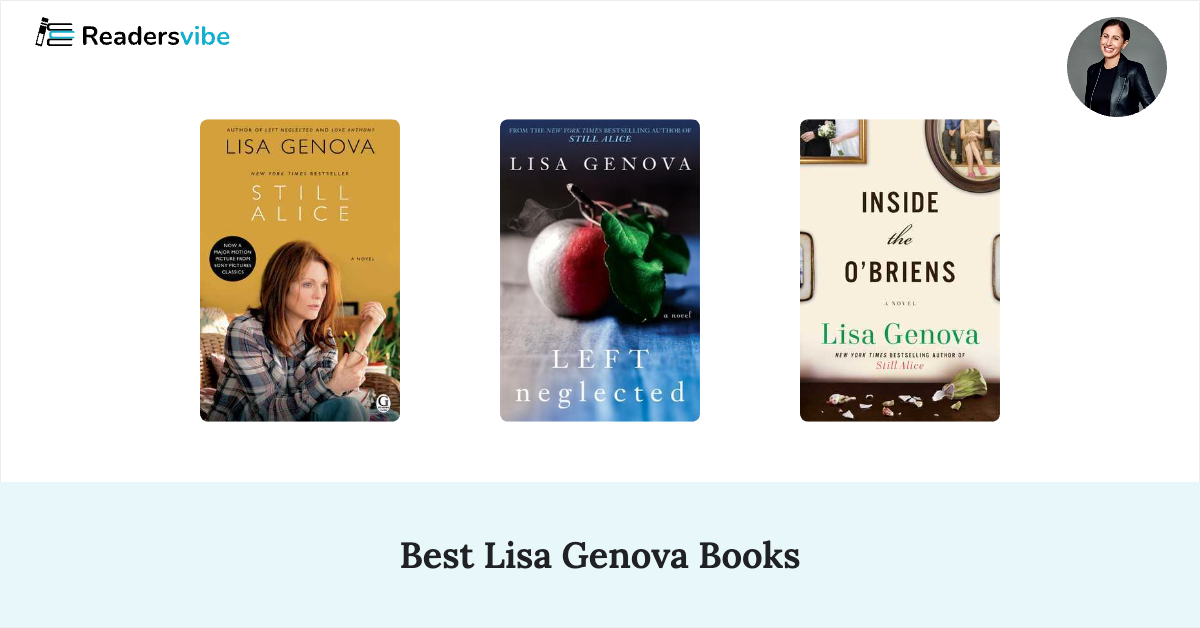 5 Best Lisa Genova Books To Read (Updated 2026 List)