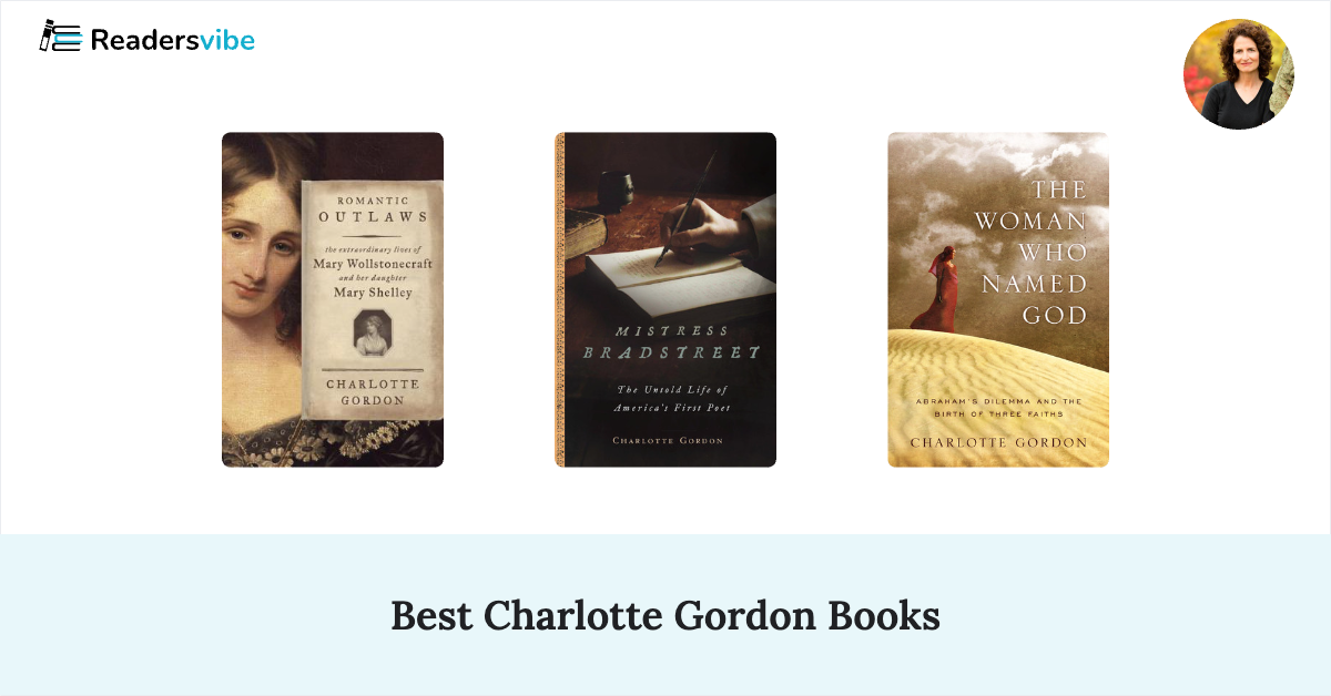 3 Best Charlotte Gordon Books To Read (Updated 2026 List)