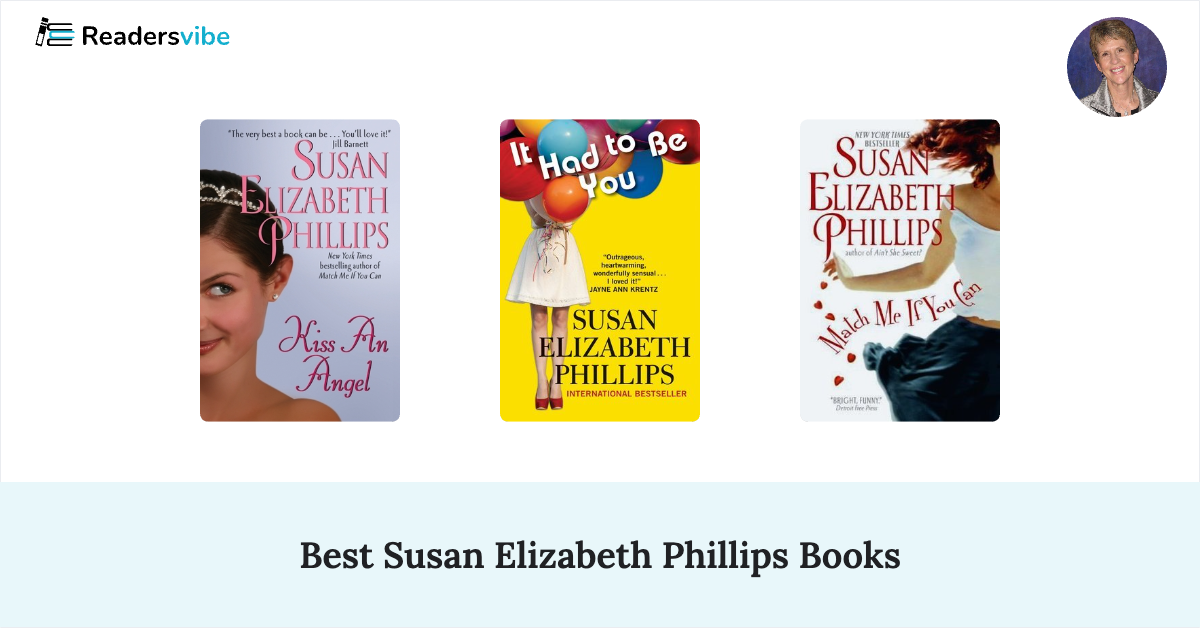 10 Best Susan Elizabeth Phillips Books To Read (Updated 2026 List)