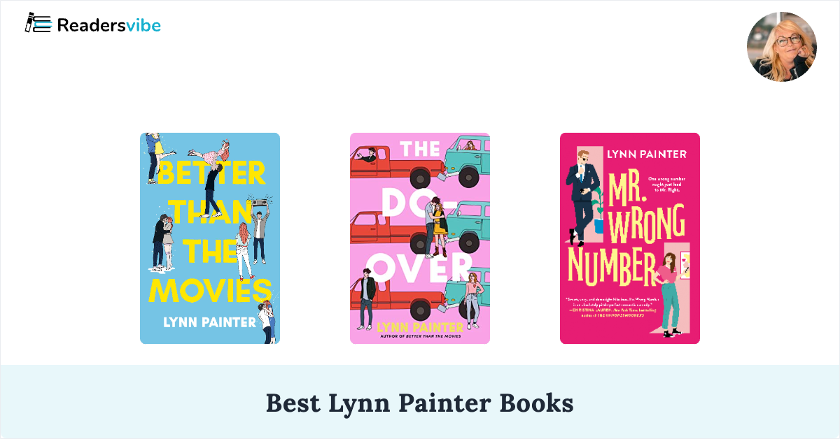 10 Best Lynn Painter Books To Read (Updated 2025 List)